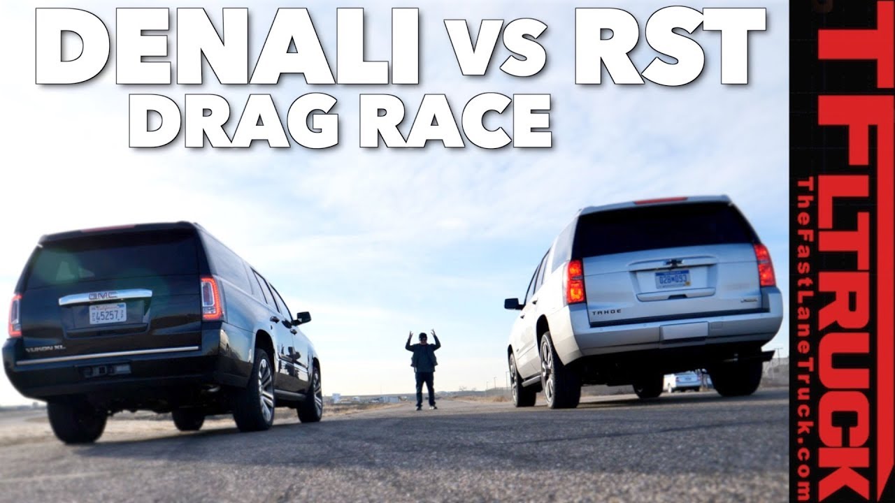 Battle of The 6.2L V8s: Chevy Tahoe RST vs GMC Yukon XL Drag Race ...