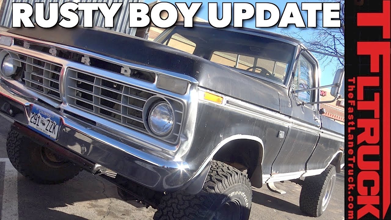 Ford F250 "Rusty Boy" Is Alive and Well! (Video) - The Fast Lane Truck