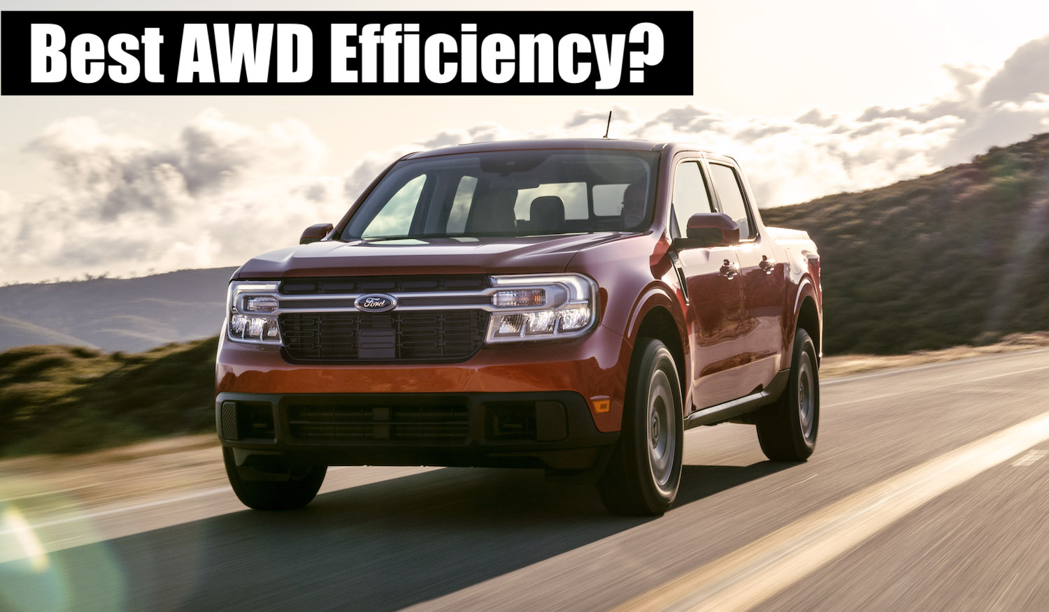 Report: New 2022 Ford Maverick Turbo AWD Gets 25 MPG Combined - The ...